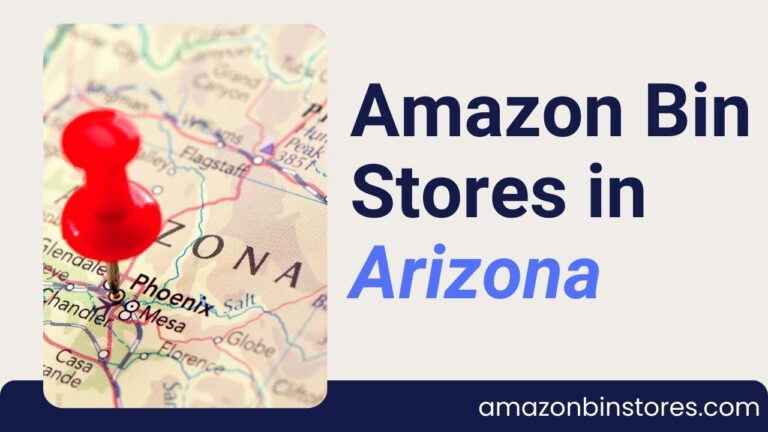 Amazon Bin Stores in Arizona - Amazon Bin Stores Amazon Bin Stores in Arizona - Amazon Bin Stores